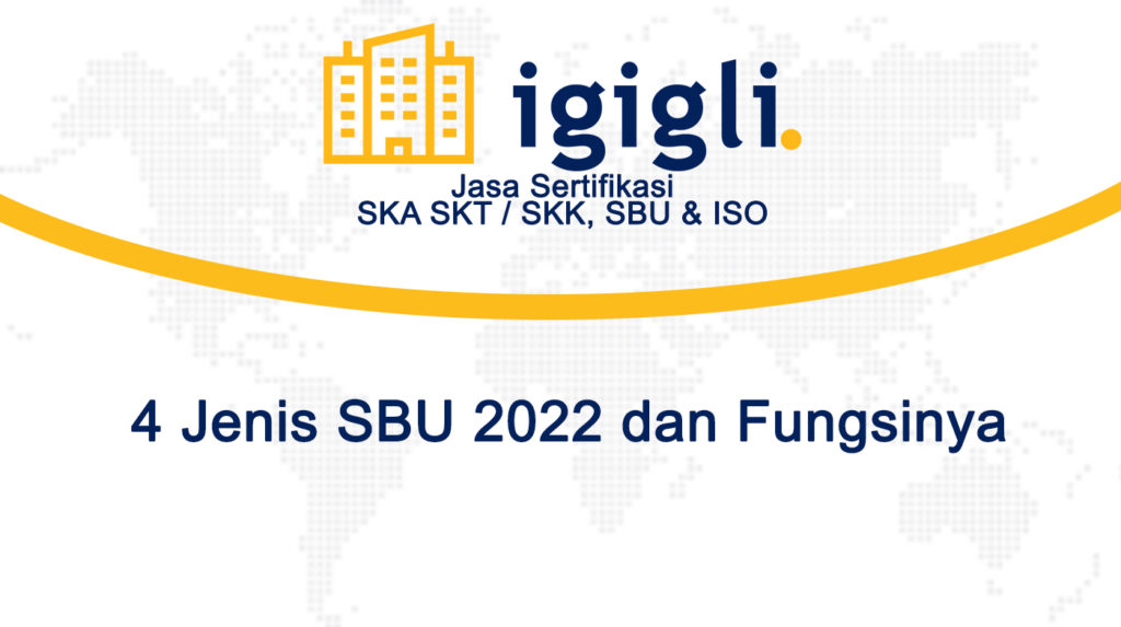 4 Jenis SBU 2022 dan Fungsinya admin %2022